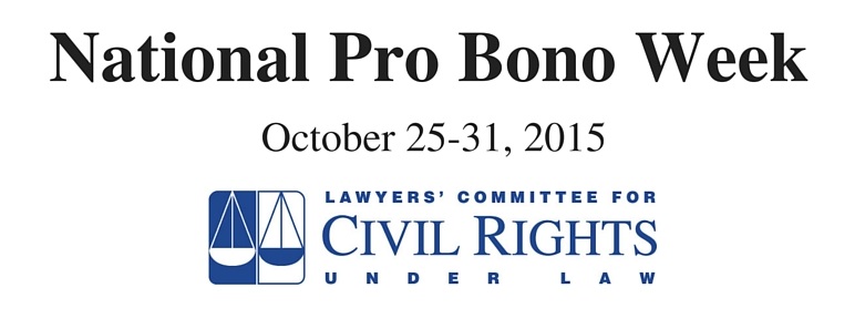 National Pro Bono Week | Lawyers' Committee for Civil Rights Under Law